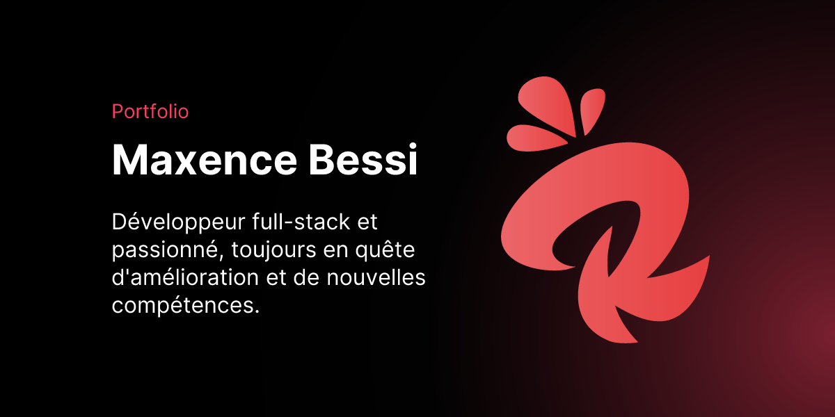 Maxence Bessi - Développeur FullStack